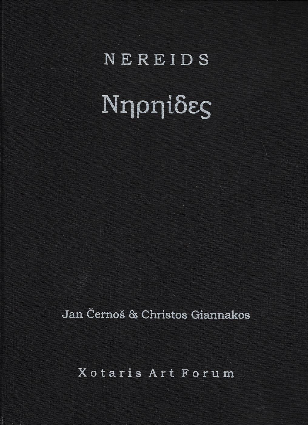 Γιαννακος, Χρίστος – Νηρηιδες = Nereids / Jan Černoš & Christos ...